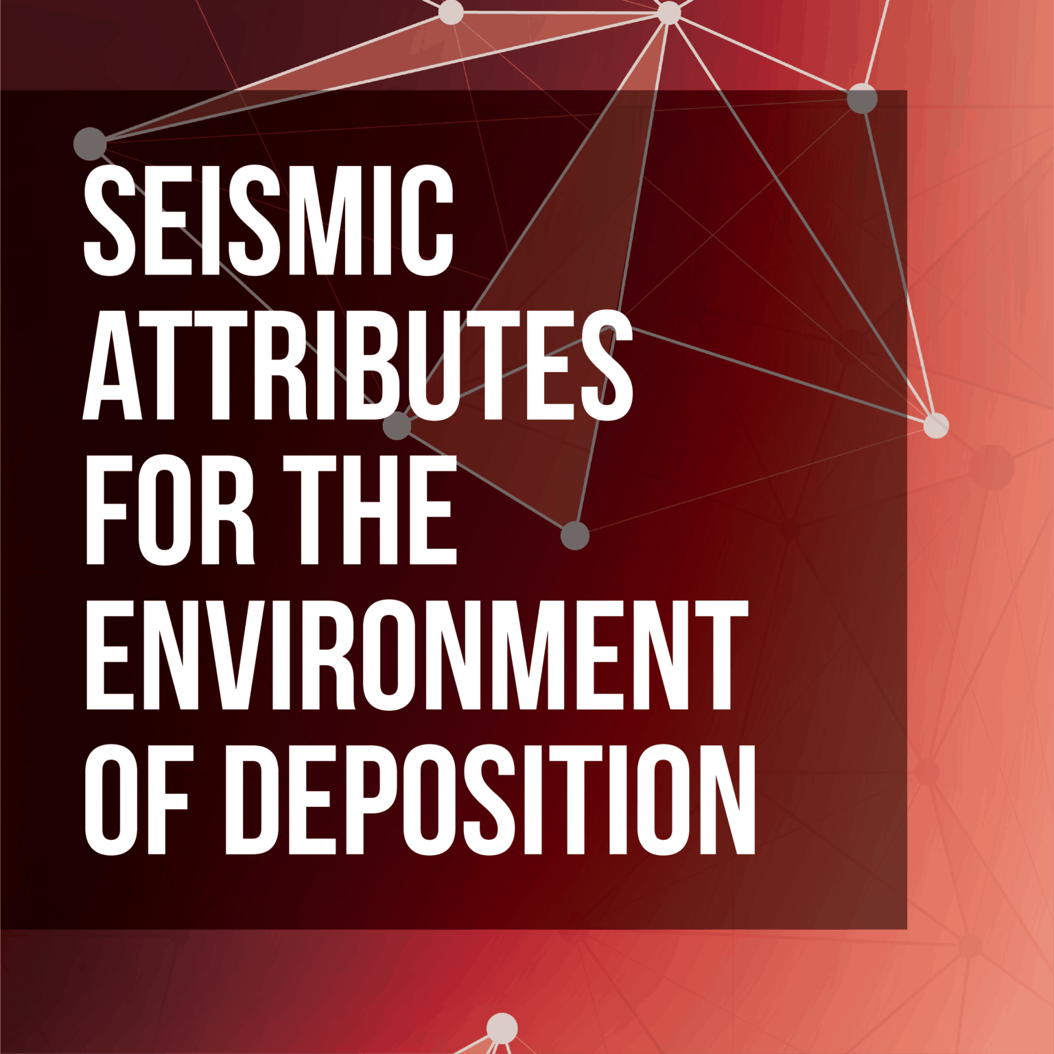 e-Course | Machine Learning Essentials for Seismic Interpretation Enrol