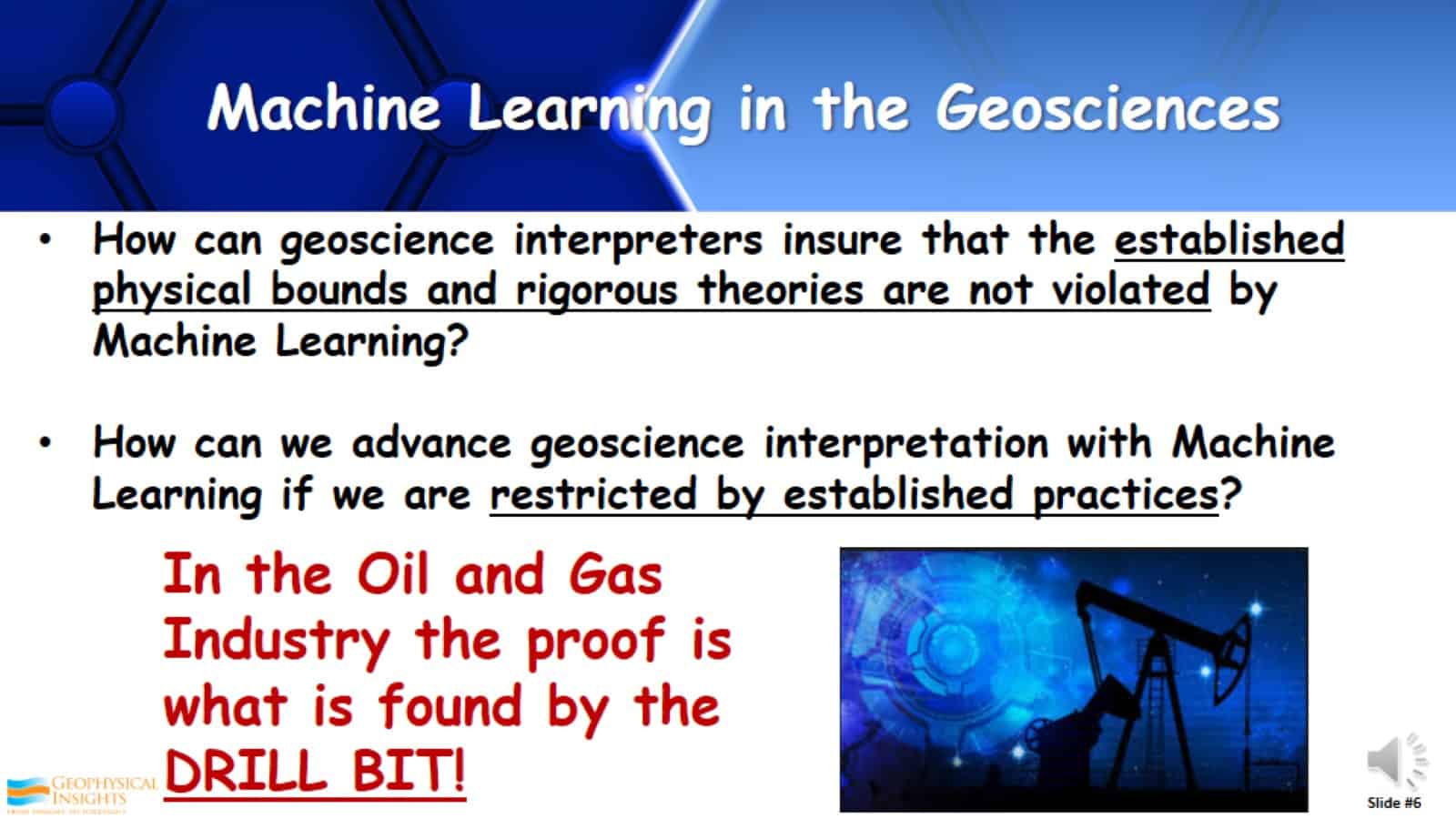 Geophysical Insights - What Interpreters Should Know About Machine Learning