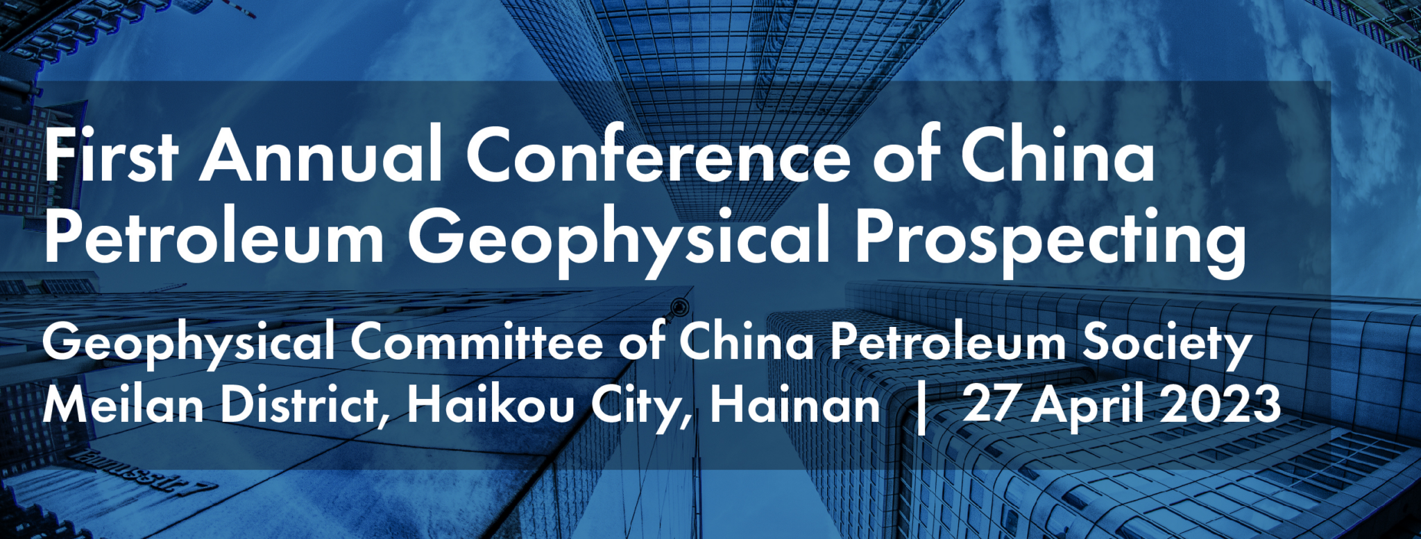 Annual Conference of China Petroleum Geophysical Prospecting